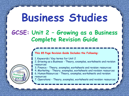 GCSE Business Studies - Complete Revision Guide - Unit 2: Growing as a ...