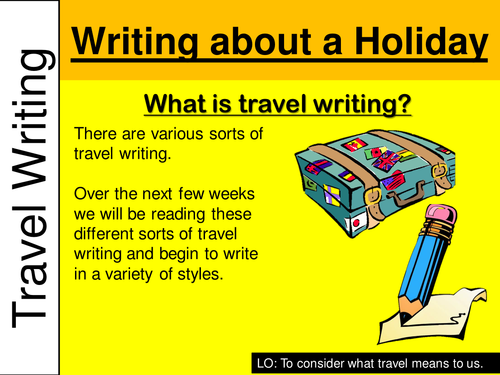 Travel Writing - Year 7 | Teaching Resources