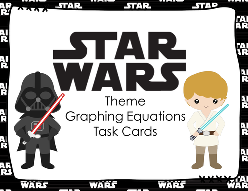 STAR WARS Graphing Equations Task Cards | Teaching Resources