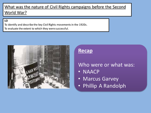 What was the nature of Civil Right campaigns before WW2 - A Level Civil ...