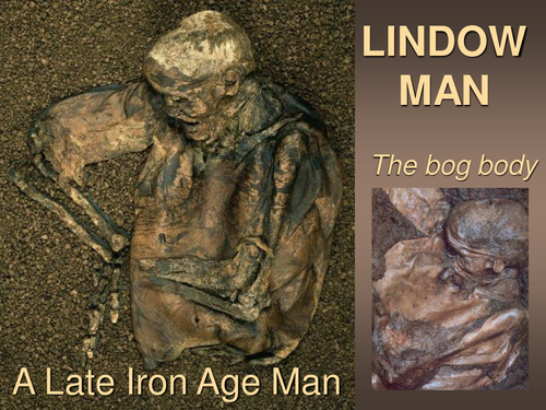 A Late Iron Age Man - Lindow Man, Pete Marsh, Natural Mummification by ...