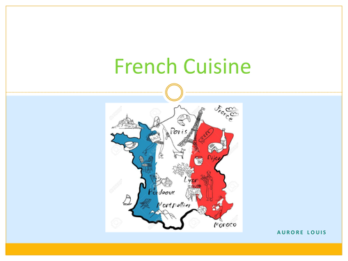 French Cuisine CULTURAL TOPIC | Teaching Resources