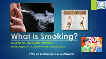 What is Smoking? A Presentation & Mini-Unit | Teaching Resources