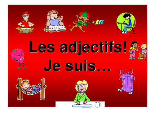 French Teaching Resources. PowerPoint Presentation: Adjectives ...