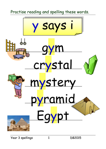 Year 3 spellings: the 'y' says 'i' as in gym, crystal. Presentation and ...