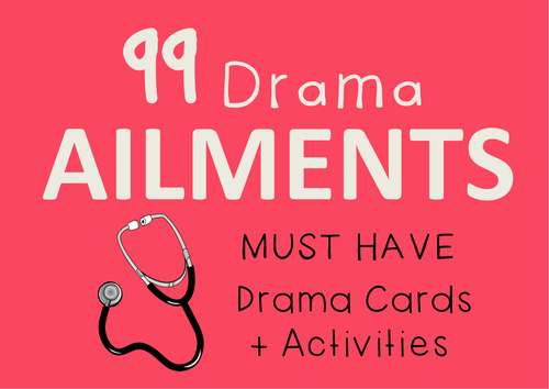 Drama Cards : AILMENTS + suggested drama activities | Teaching Resources