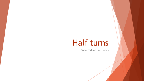 Half turns | Teaching Resources