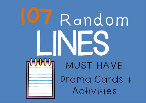 107 RANDOM LINES Drama / English Cards + Suggested Drama Activities ...