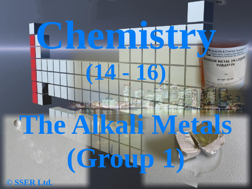 Chem_1.8 The Alkali Metals | Teaching Resources