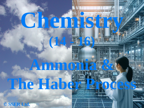 Chem_10.5 Ammonia - Industrial Production | Teaching Resources