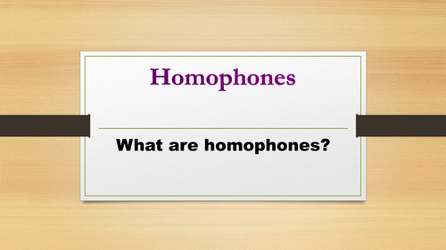 power point presentation explaining homophones | Teaching Resources