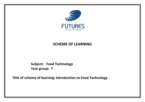 Complete year 7 food technology sow with all resources | Teaching Resources