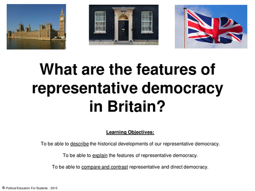 Is Britain a representative democracy? by politicaleducationforstudents ...