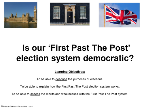 Is the 'First Past The Post' electoral system democratic? by ...