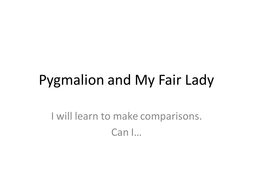 Pygmalion / My Fair Lady scheme of work | Teaching Resources