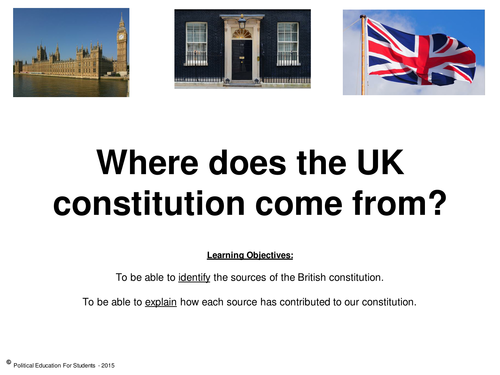 What are the sources of the UK constitution? | Teaching Resources