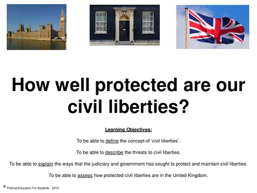 How well are our civil liberties protected? | Teaching Resources