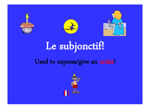 French Teaching Resources. The Subjunctive: Giving Orders & Battleships ...