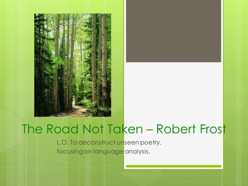Poetry: The Road Not Taken | Teaching Resources