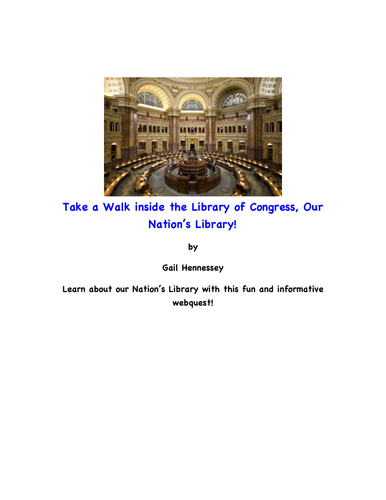 US Library of Congress: Explore Our Nation's Library: A Webquest ...