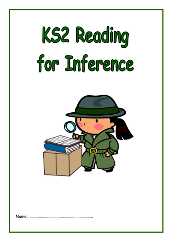 KS2 Reading for Inference | Teaching Resources