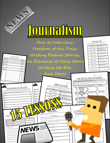 Journalism 15 Lesson Packet Elements of News Stories, Op Eds ...