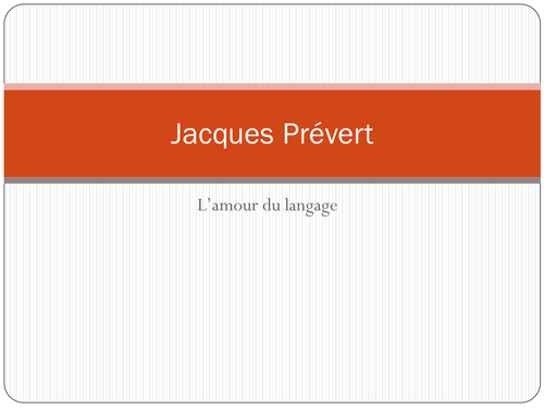 A2 French 3 Presentations on the poetry of Jacques Prévert | Teaching ...