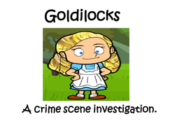 Traditional Tales - Goldilocks - Crime Scene Investigation - 1 Week ...