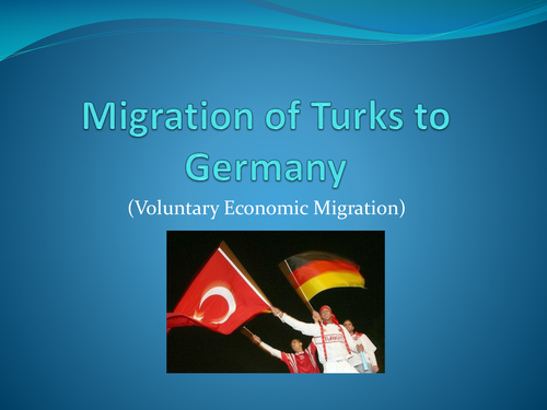 Migration of Turks to Germany | Teaching Resources