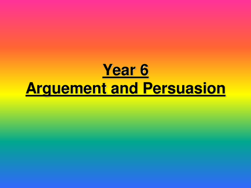 Argument and Persuasion | Teaching Resources