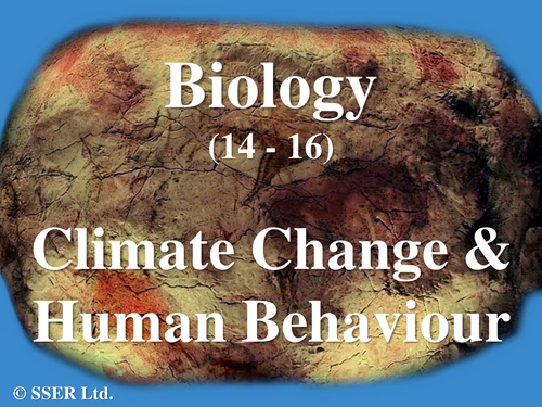 Bio3.2 Human Evolution - Climate Change & Human Behaviour | Teaching ...