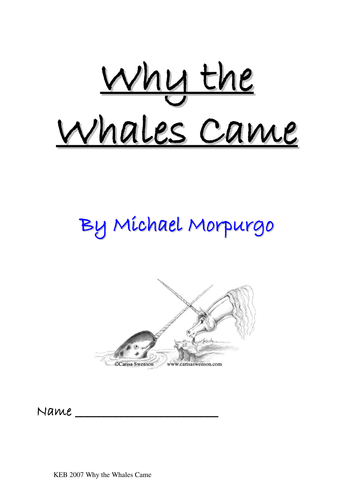Why the Whales Came | Teaching Resources