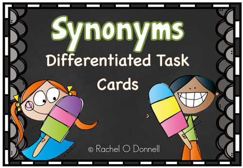 Synonym Task Cards Differentiated | Teaching Resources