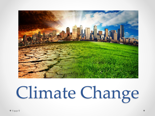 Climate Change GCSE Geography | Teaching Resources Climate Change GCSE Geography | Teaching Resources