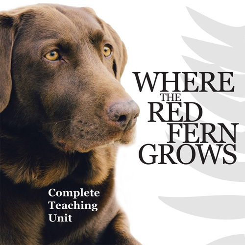 WHERE THE RED FERN GROWS Unit Teaching Package | Teaching Resources