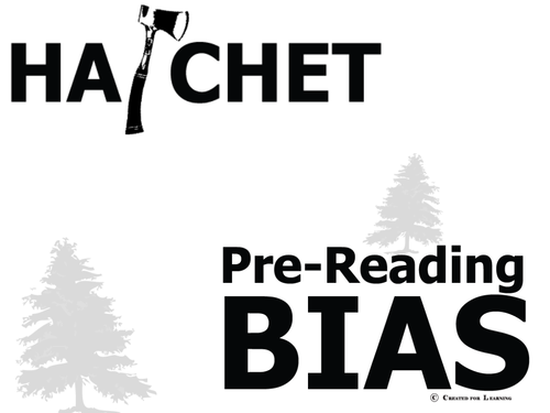 HATCHET PreReading Bias | Teaching Resources