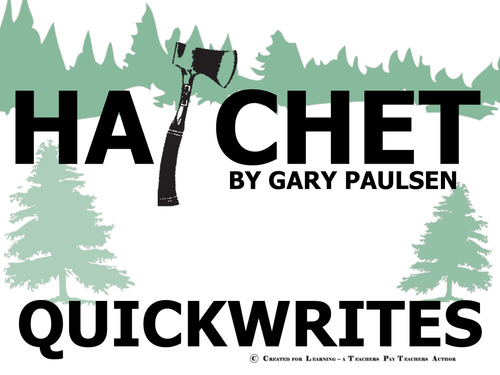 HATCHET Journal - Quickwrite Writing Prompts - PowerPoint | Teaching ...