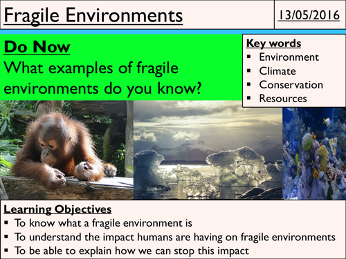 Fragile Environments | Teaching Resources