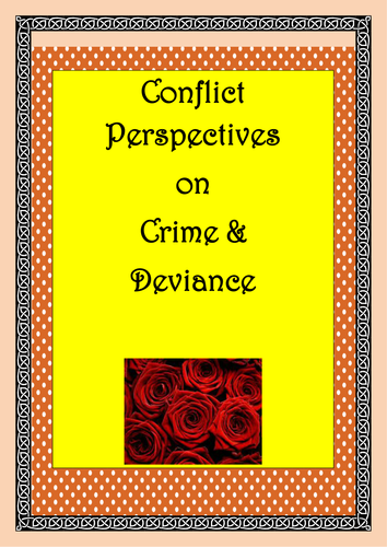 Sociology: Conflict Perspectives on Crime & Deviance | Teaching Resources