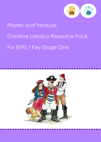 Pirates and Treasure EYFS/KS1 6 week resource pack and story book ...