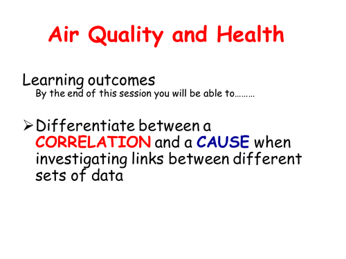 SCIENCE KS4 Cause and Correlation Lesson Plan with Presentation and ...