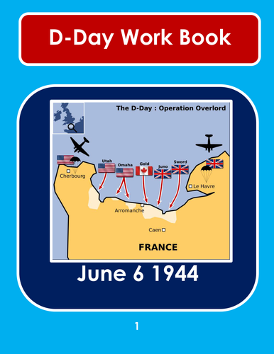 History: World War Two: D-Day: June 6 1944 | Teaching Resources