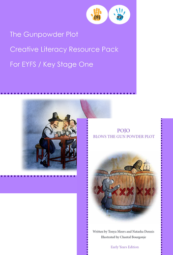 The Gunpowder Plot EYFS/KS1 6 weeks of lessons linked to a story book ...