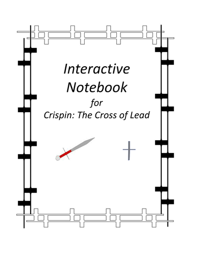 Interactive Notebook for Crispin: The Cross of Lead | Teaching Resources