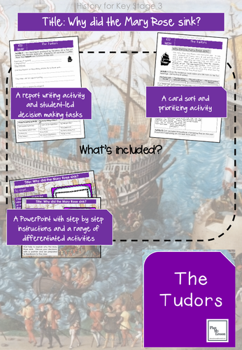 The Tudors Lesson 5 Why Did The Mary Rose Sink Teaching Resources