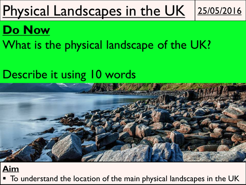 Physical Landscapes in the UK - Coastal and Glacial Landscapes ...