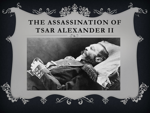 Alexander II's Assassination - Murder Mystery Activity (Tsarist Russia ...