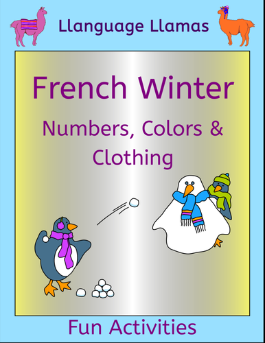 French Winter Activities - Numbers, Colors and Clothing. | Teaching ...