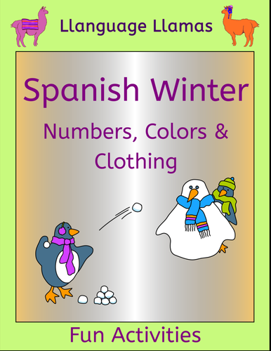 Spanish Winter Activities - numbers, colors and clothing | Teaching ...