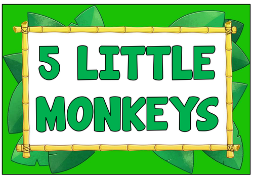 5 FIVE LITTLE MONKEYS NUMBER RHYME TEACHING RESOURCE MATHS EYFS KS1 ...